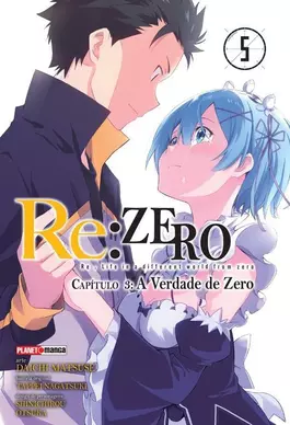 Re: Zero Capitulo 3 - A Verdade De Zero Vol. 5