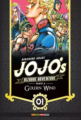 Jojo's Bizarre Adventure Parte 5: Golden Wind Vol. 01